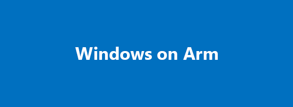 Windows on Arm